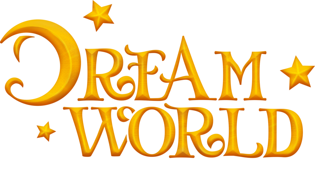 Dreamworld Stages – Create your own Dreamworld